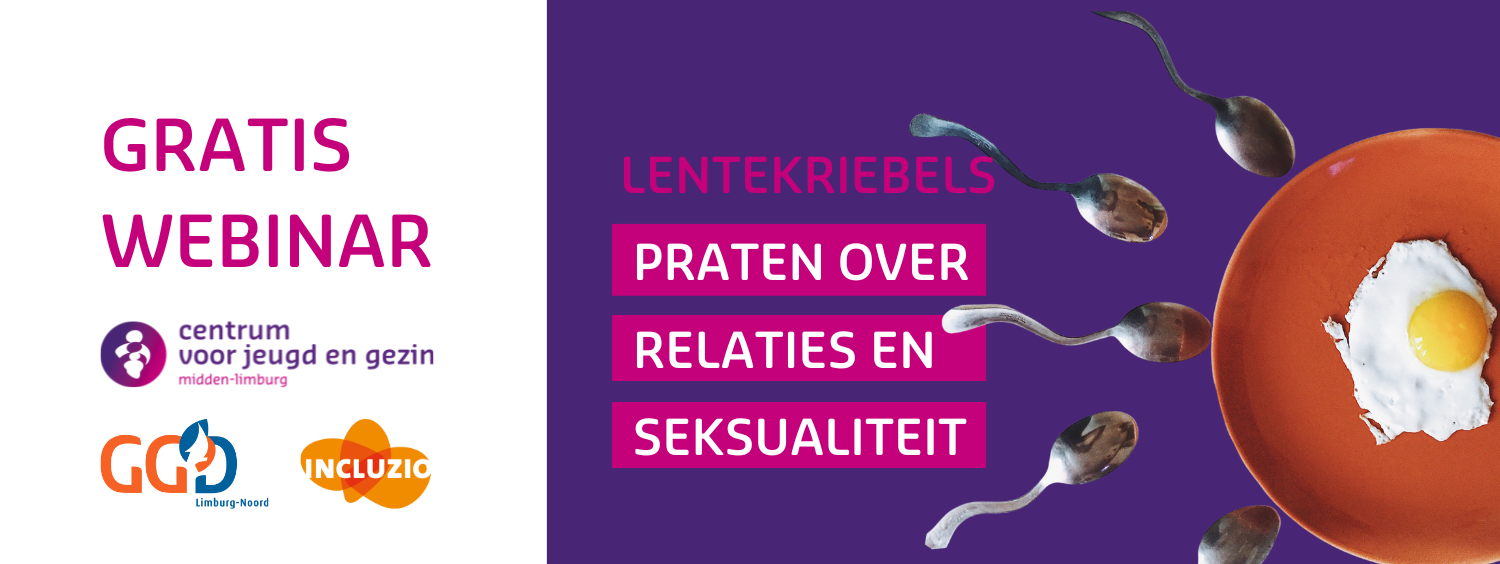 Webinar: Praten over relaties en seksualiteit | GGD Limburg-Noord